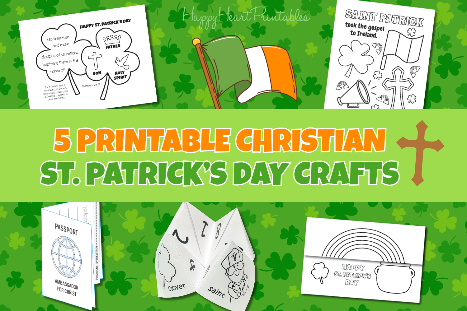 5 Printable Christian St. Patrick's Day Crafts – Happy Heart Printables