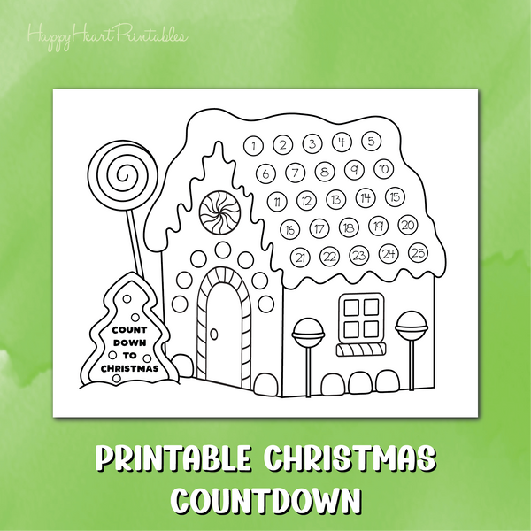 Gingerbread House Printable Christmas Countdown – Happy Heart Printables