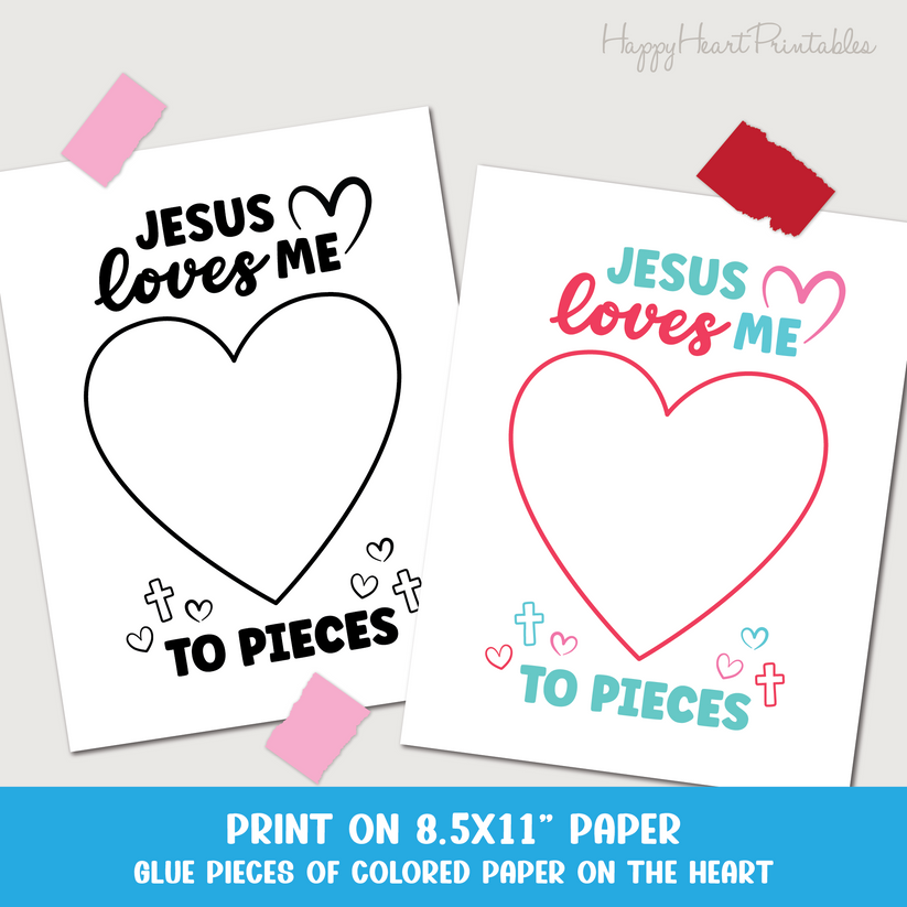 Jesus Loves Me to Pieces - Christian Valentine's Day Craft – Happy ...