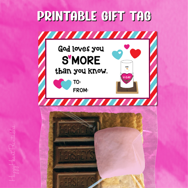 God Loves You - Smore Valentine Printable Topper – Happy Heart Printables
